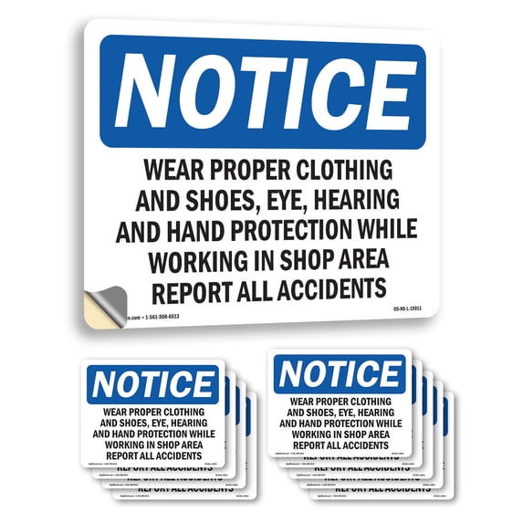 Wear Proper Clothing And Shoes Eye Hearing OSHA Notice Vinyl Decal ...
