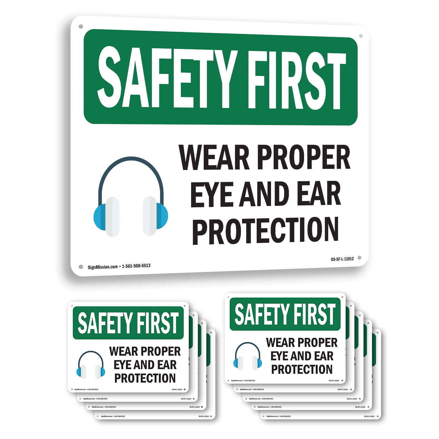 Wear Proper Eye And Ear Protection With Symbol OSHA SAFETY FIRST Rigid ...