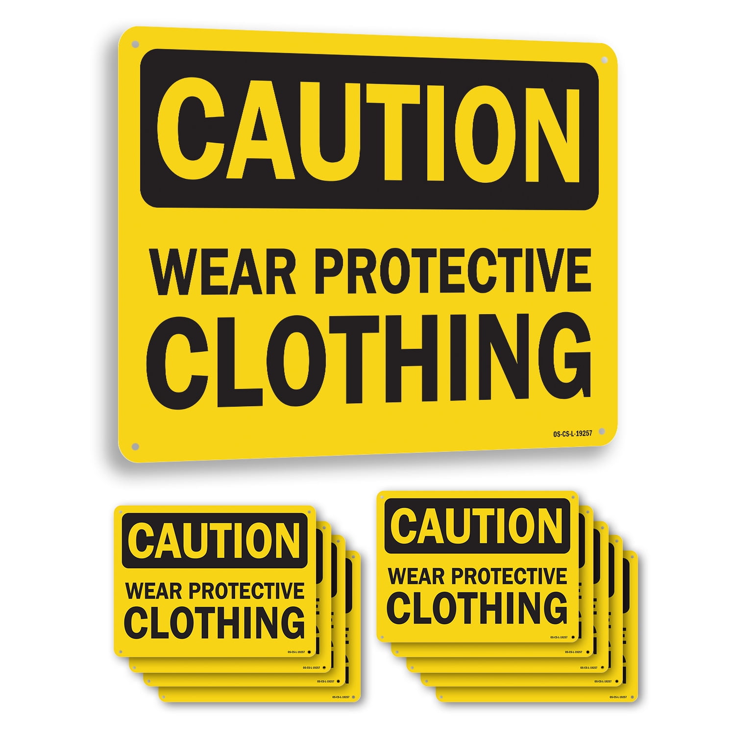 Wear Protective Clothing OSHA Caution Aluminum Sign 18 Inch x 12 Inch ...