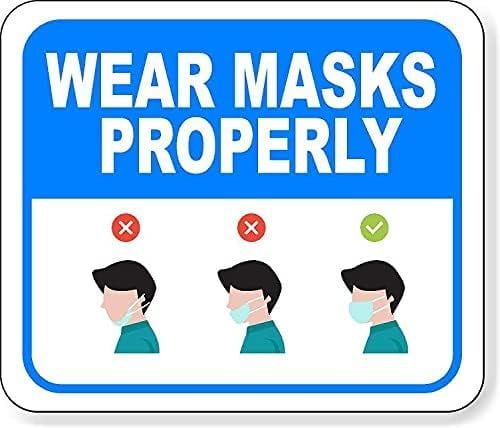Wear masks properly Aluminum Composite Outdoor Sign 8.5" x10" - Walmart.com