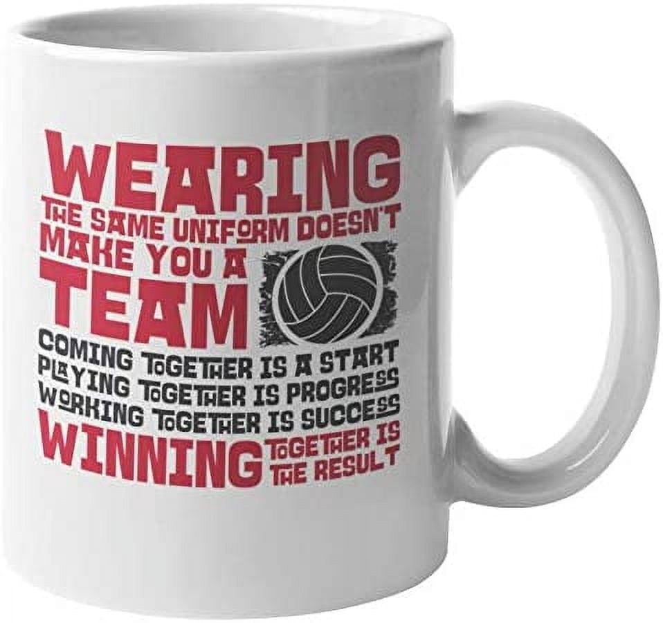Wearing Same Uniform Together Doesn't Make You A Team. Volleyball ...