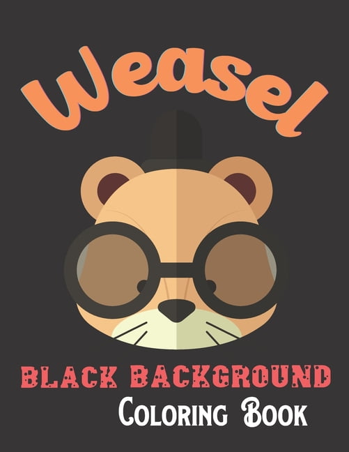 Weasel Black Background Coloring Book : A Beautiful Black Background ...