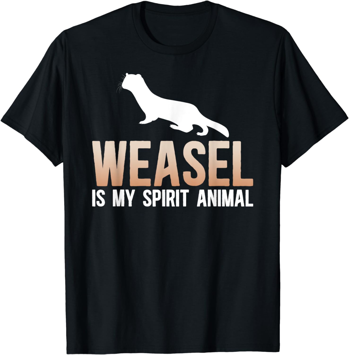Weasel Is My Spirit Animal Weasel Lover Weasels T-Shirt - Walmart.com