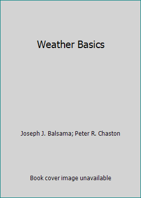Pre-Owned Weather Basics (Paperback) 0964517256 9780964517257 - Walmart.com