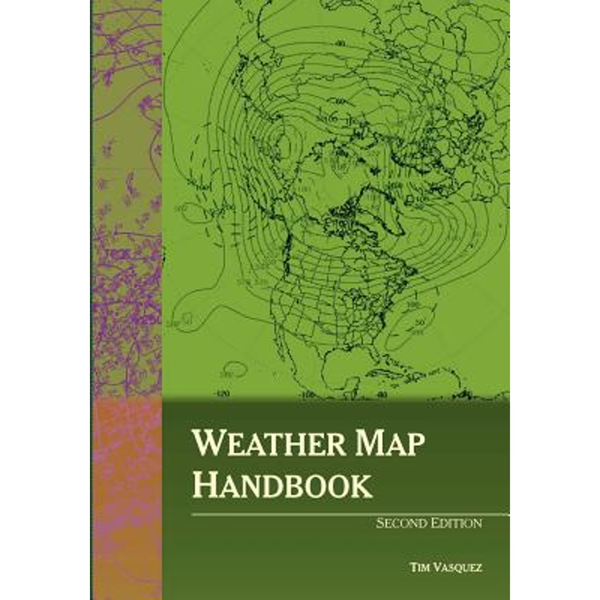 Pre-Owned Weather Map Handbook, 2nd Ed. (Paperback) 097068407X ...