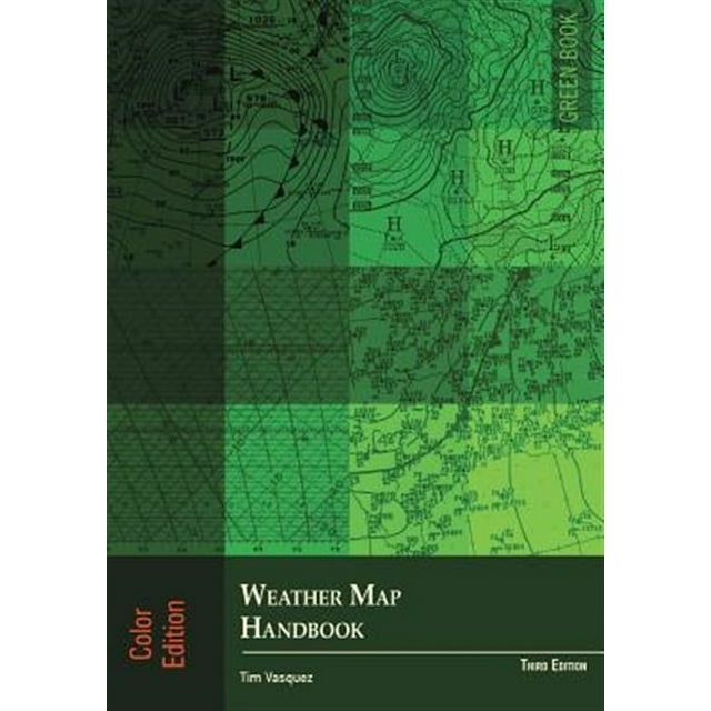 Weather Map Handbook, 3Rd Ed., Color - 9780983253396 - Walmart Business ...