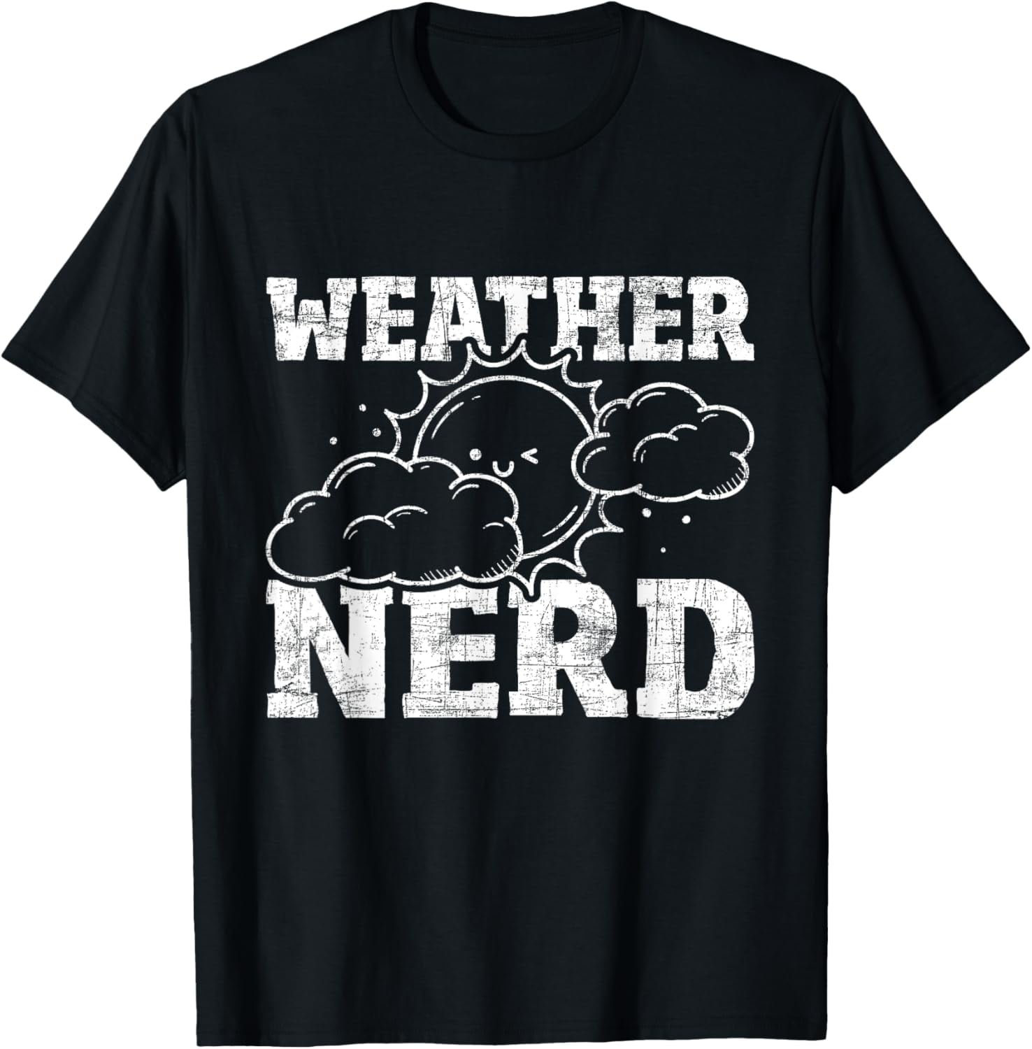 Weather Nerd - Meteorologist Meteorology Weather Forecaster T ...