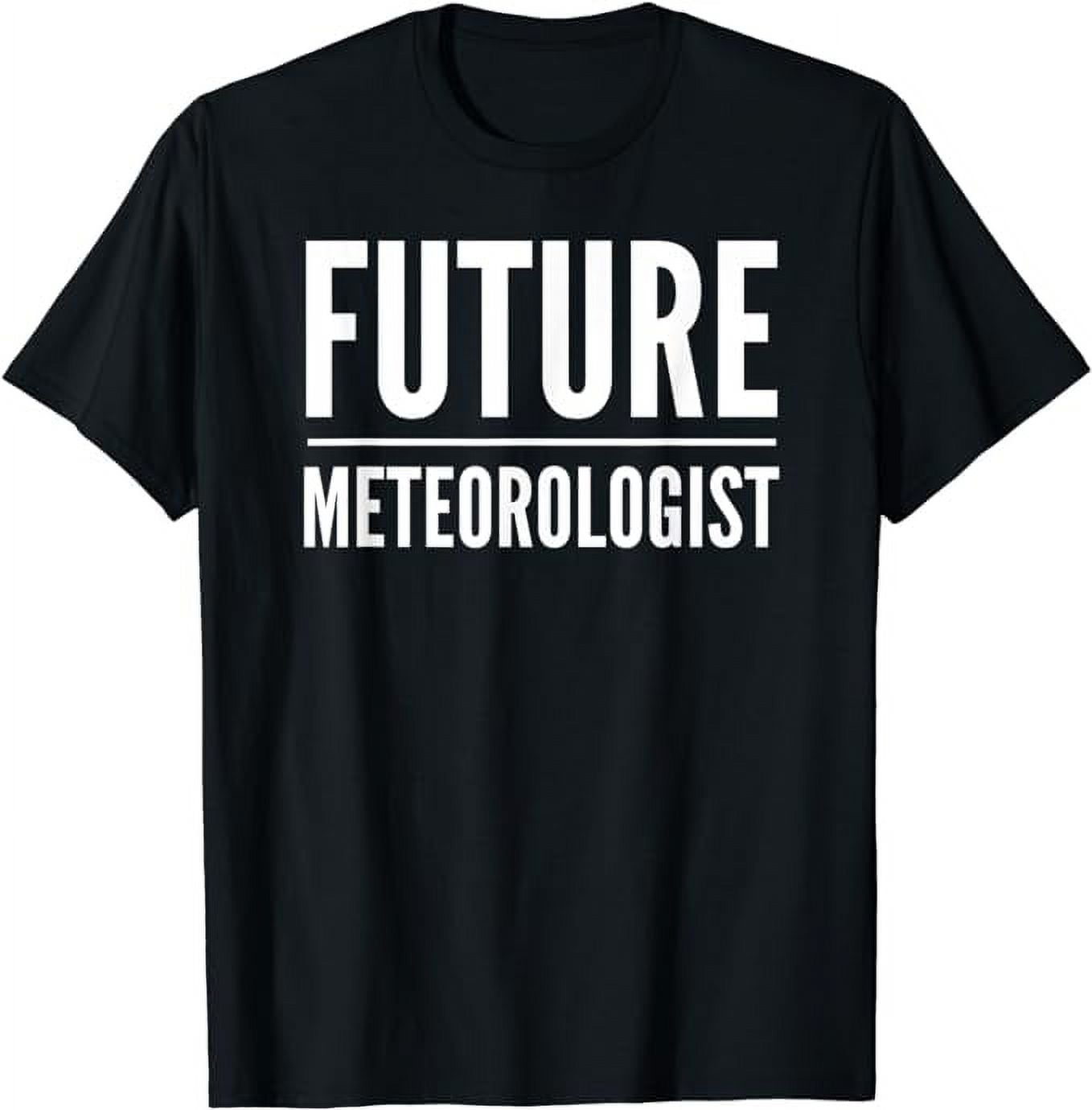 Weather T Shirt | Future Meteorologist - Walmart.com