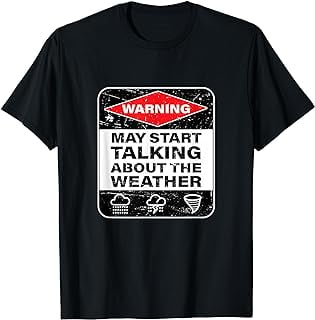 Weather Warning Funny Raining Storms Meteorology T-Shirt - Walmart.com