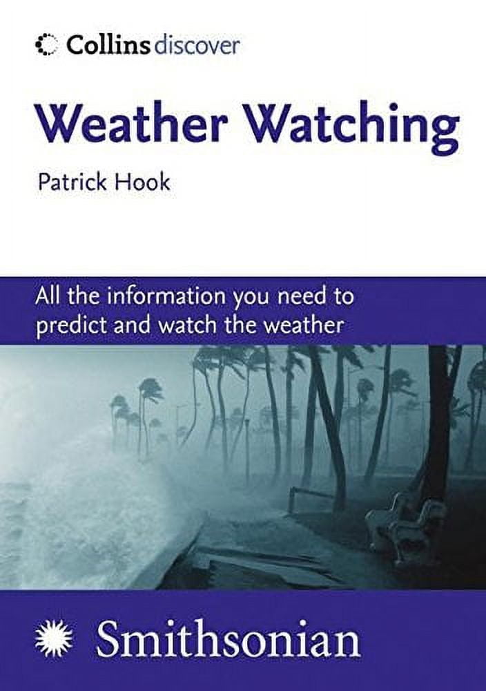 Weather Watching (Collins Discover) [Paperback] Hook, Patrick - Walmart.com