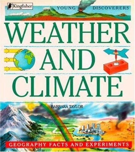Pre-Owned Weather and Climate: Geography Facts and Experiments (Young ...