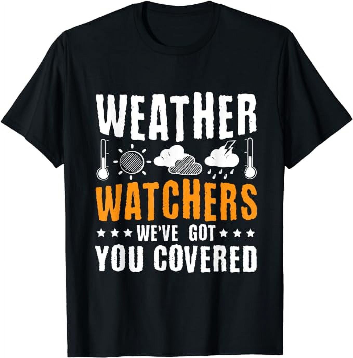 Weatherman Design for Men and Women Weather Watcher T-Shirt - Walmart.com