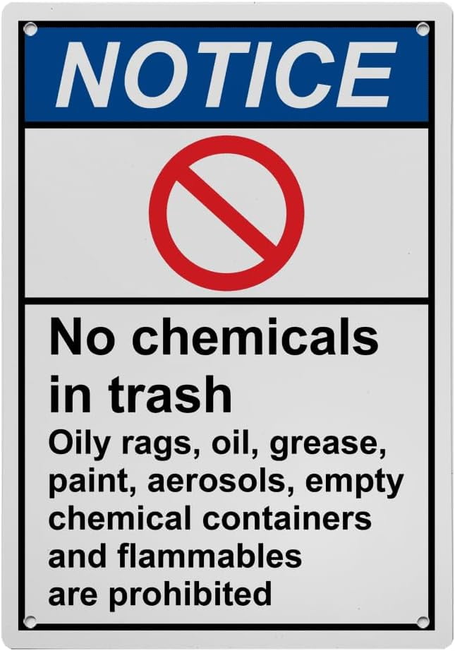 Weatherproof ANSI Chemical Gas Sign (No chemicals in trash Oily rags ...
