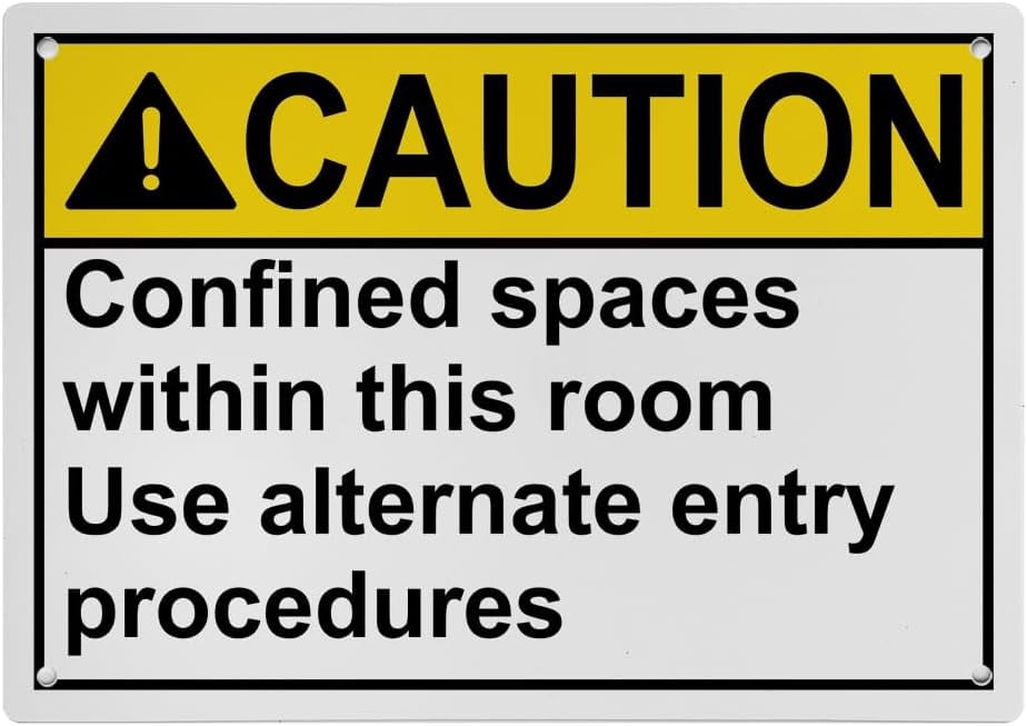 Weatherproof ANSI Confined Space Sign (Confined spaces within this room ...