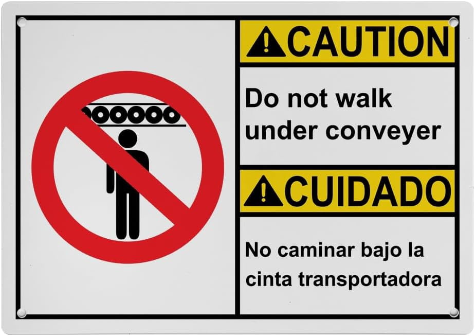 Weatherproof ANSI Conveyor Sign (Do not walk under conveyor - No ...