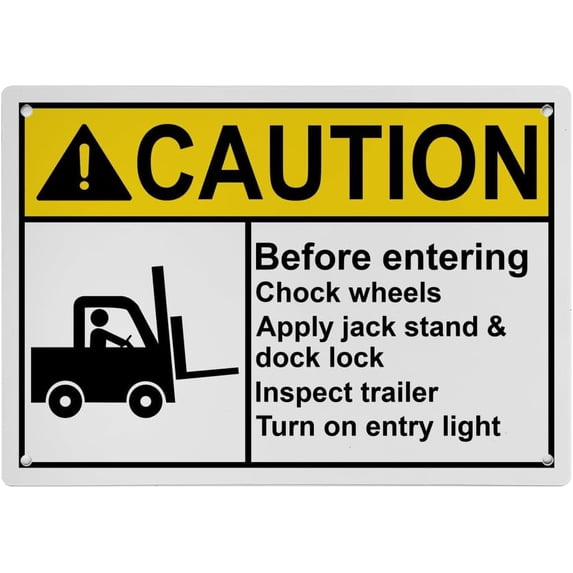 Weatherproof ANSI Forklift Sign (Before entering Chock wheels Apply ...