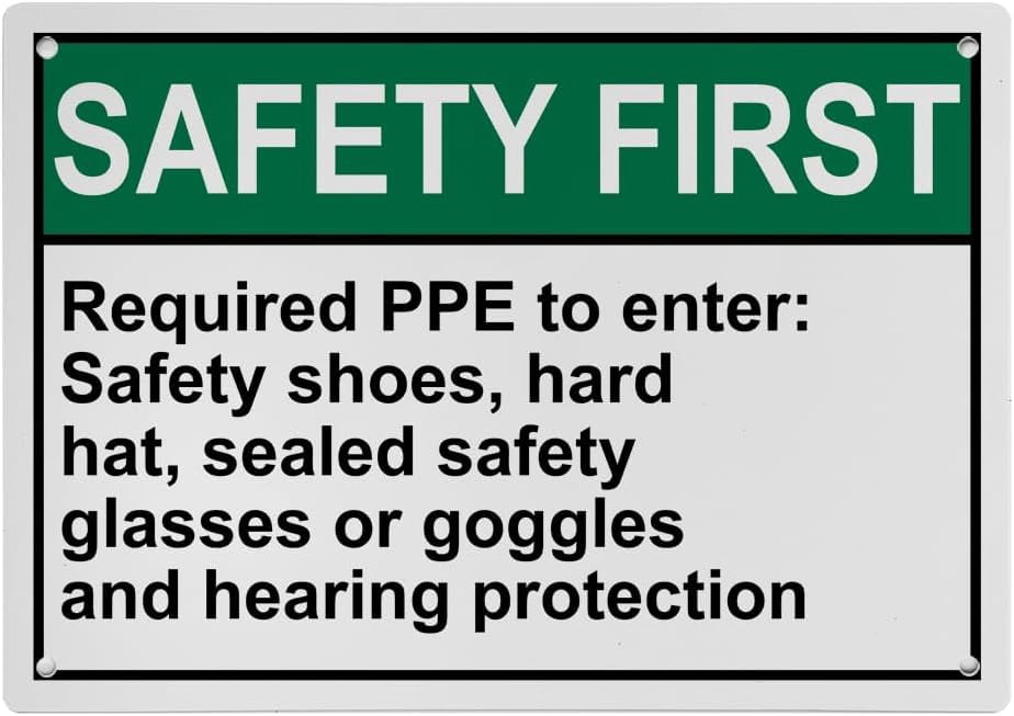 Weatherproof ANSI PPE Multiple Sign (Required PPE to enter: Safety ...