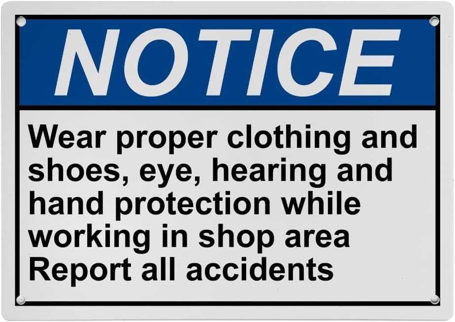 Weatherproof ANSI PPE Multiple Sign (Wear proper clothing and shoes ...