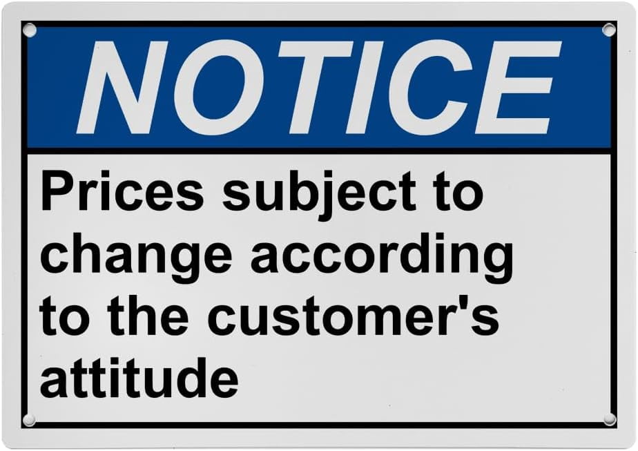 Weatherproof ANSI Payment Policies Sign (Prices subject to change ...