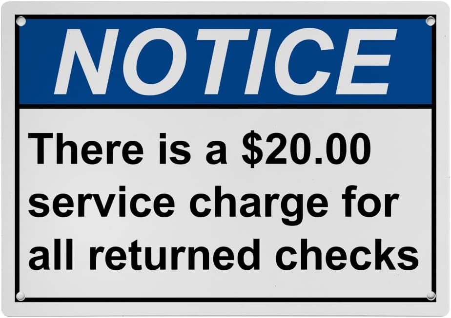 Weatherproof ANSI Payment Policies Sign (There is a $20.00 service ...