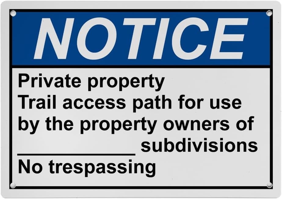 Weatherproof ANSI Private Property Sign (Private property Trail access ...