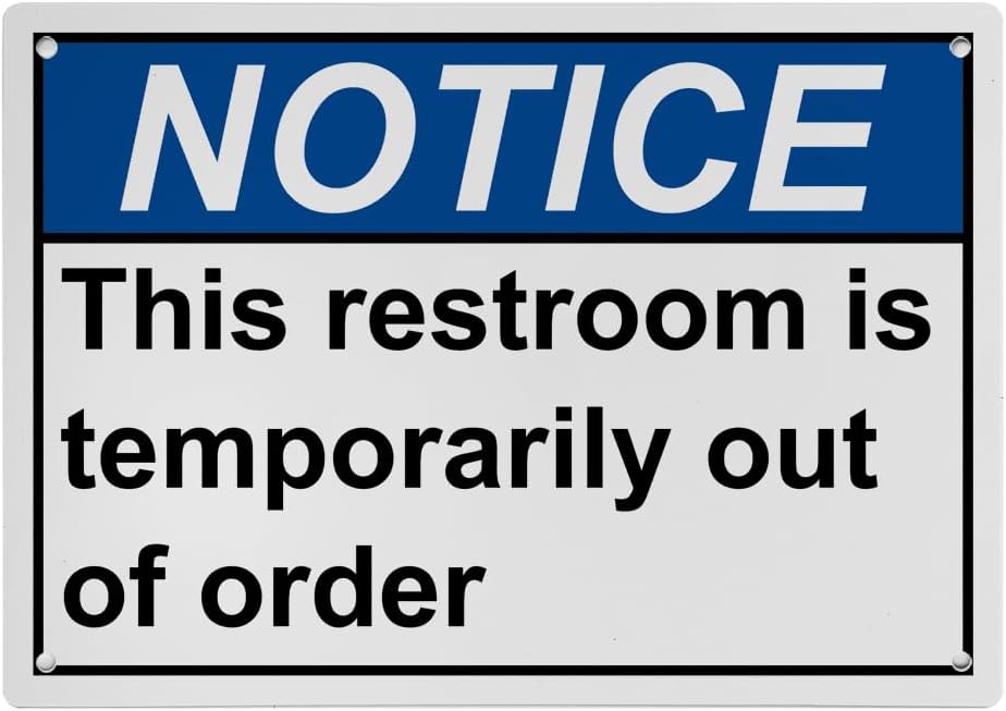 Weatherproof ANSI Restroom Closed Out of Order Sign (This restroom is ...