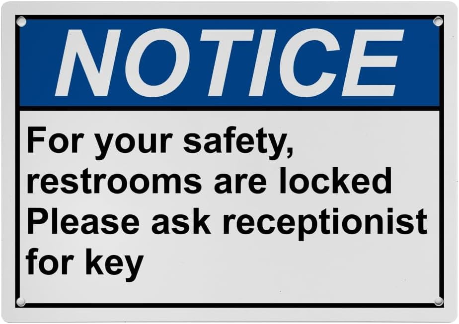 Weatherproof ANSI Restroom General Sign (For your safety, restrooms are ...