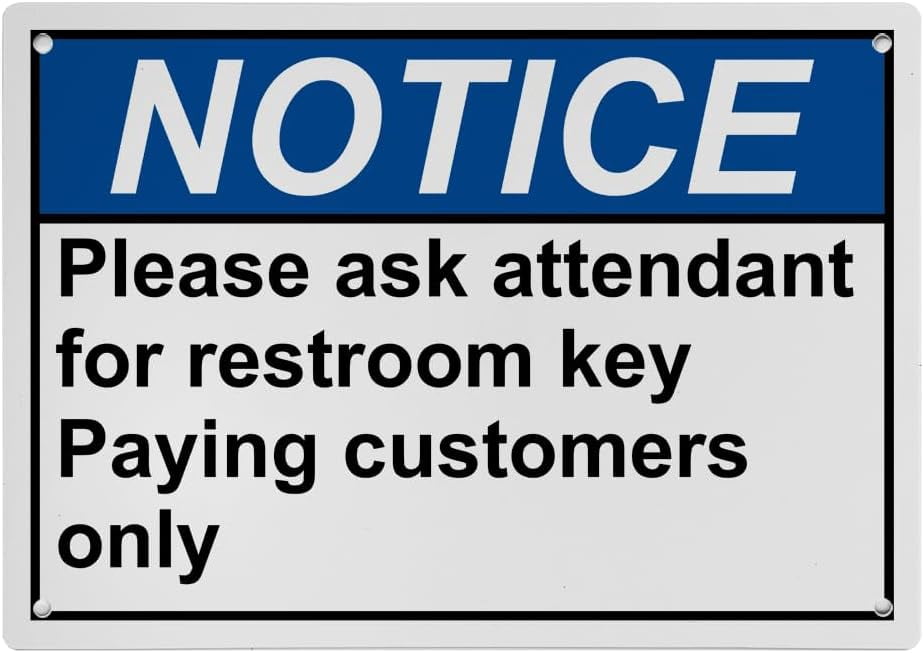 Weatherproof ANSI Restroom Public Private Sign (Please ask attendant ...