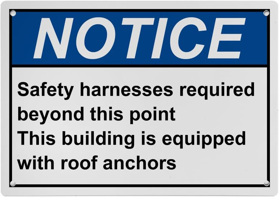 Weatherproof ANSI Safety Harness Sign (Safety harnesses required beyond ...