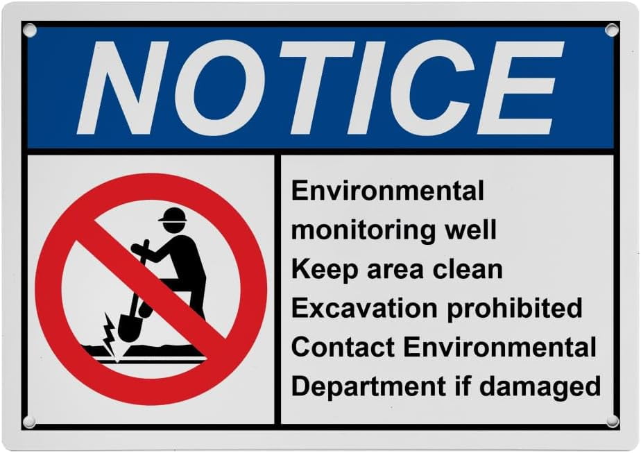 Weatherproof ANSI Workplace Safety Sign (Environmental monitoring well ...