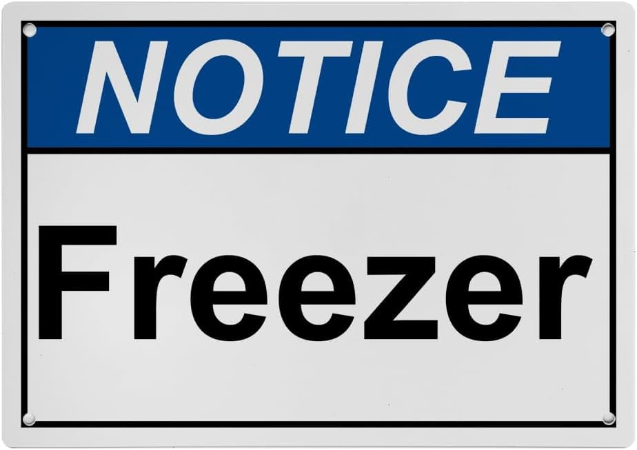 Weatherproof Horizontal ANSI Food Prep Kitchen Safety Sign (Freezer) 8 ...