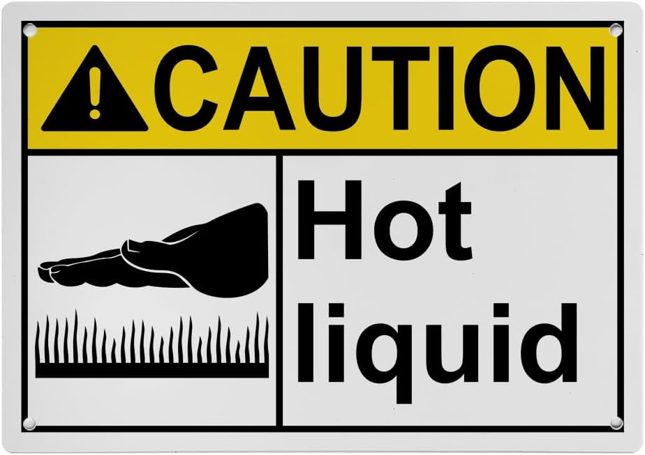 Weatherproof Horizontal ANSI Hot Burn Sign (Hot liquid) 8 in" x 12 in ...