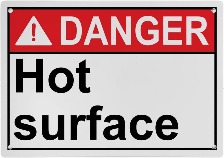 Weatherproof Horizontal ANSI Hot Burn Sign (Hot surface) 8 in" x 12 in ...