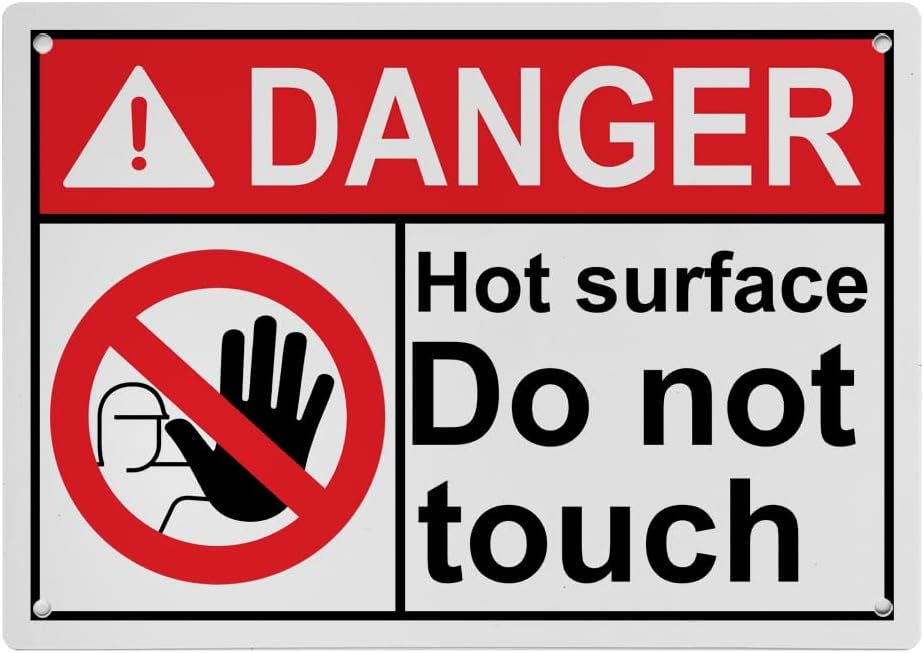 Weatherproof Horizontal ANSI Hot Burn Sign (Hot surface Do not touch) 8 ...
