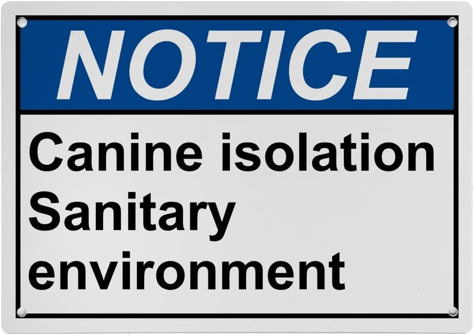 Weatherproof Horizontal ANSI Pet Rules Sign (Canine isolation Sanitary ...