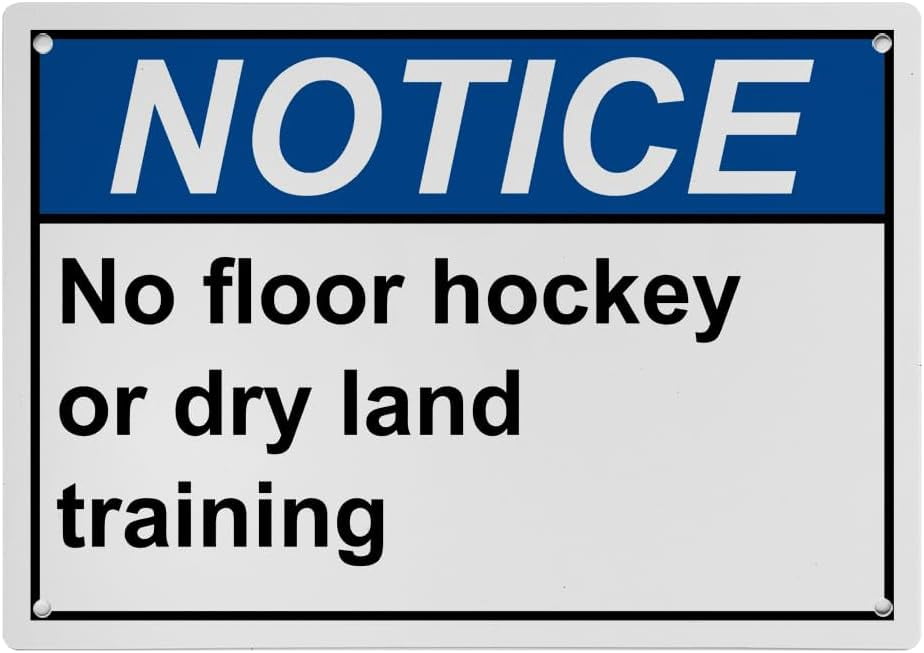 Weatherproof Horizontal ANSI Policies Regulations Sign (No floor hockey ...