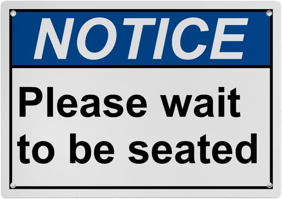 Weatherproof Horizontal ANSI Policies Regulations Sign (Please wait to ...