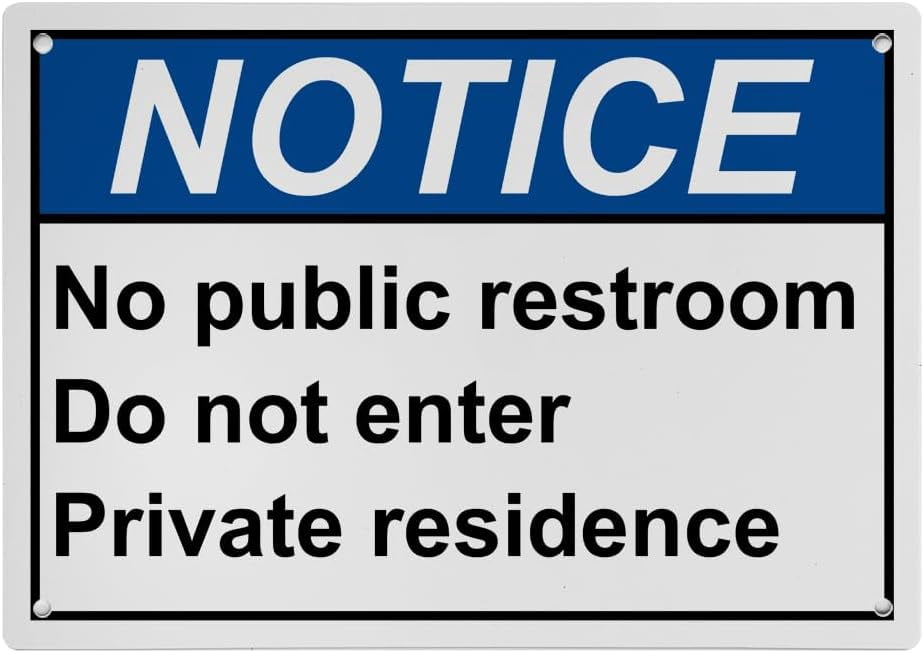 Weatherproof Horizontal ANSI Private Property Sign (No public restroom ...