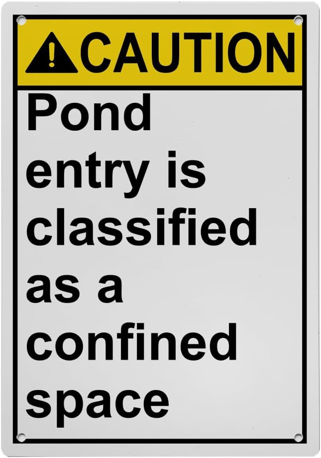 Weatherproof Vertical ANSI Confined Space Sign (Pond entry is ...