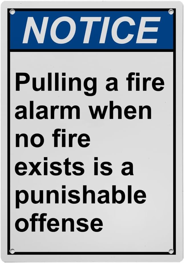 Weatherproof Vertical ANSI Fire Alarm Sign (Pulling a fire alarm when ...
