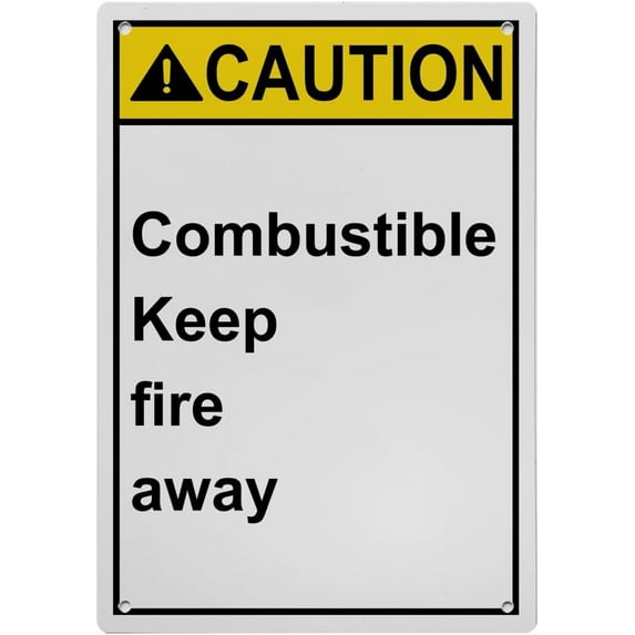 Weatherproof Vertical ANSI Flammable Sign (Combustible Keep fire away ...