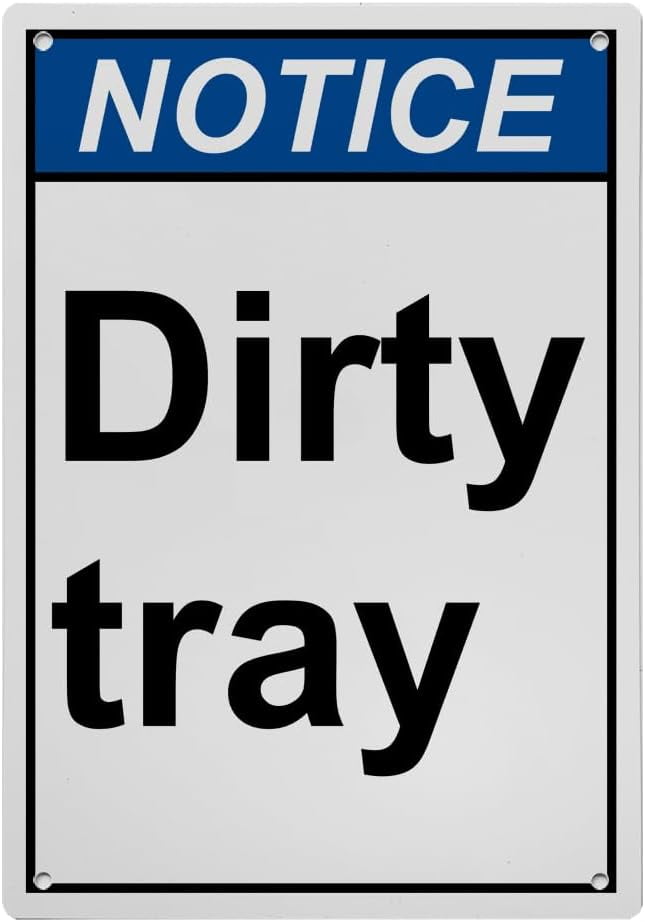 Weatherproof Vertical ANSI Food Prep Kitchen Safety Sign (Dirty tray) 8 ...