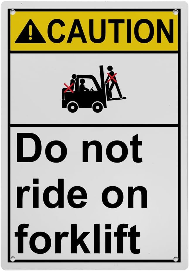 Weatherproof Vertical ANSI Forklift Sign (Do not ride on forklift) 8 in ...
