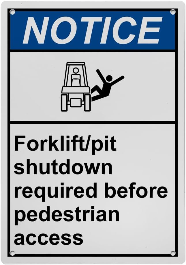 Weatherproof Vertical ANSI Forklift Sign (Forklift/pit shutdown ...