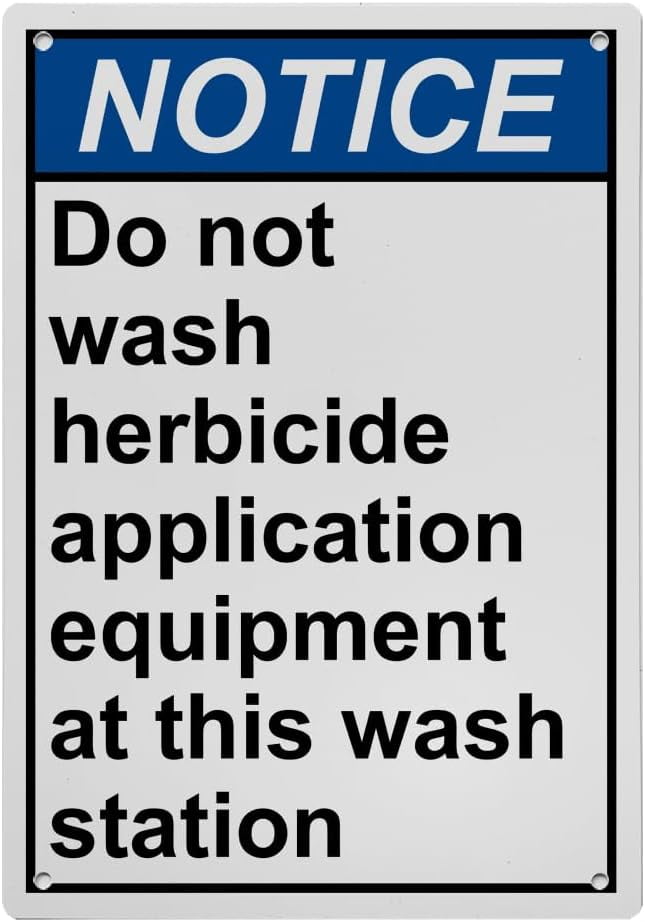 Weatherproof Vertical ANSI Herbicide Sign (Do not wash herbicide ...