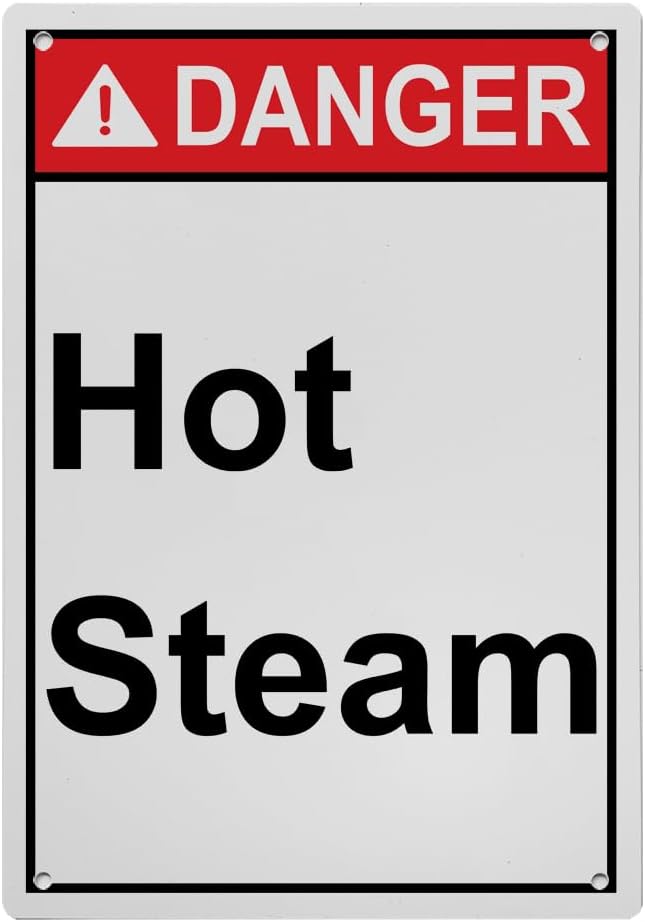 Weatherproof Vertical ANSI Hot Burn Sign (Hot Steam) 8 in" x 12 in" UV ...