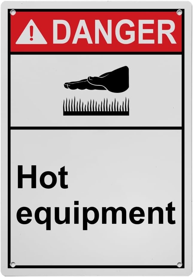 Weatherproof Vertical ANSI Hot Burn Sign (Hot equipment) 8 in" x 12 in ...