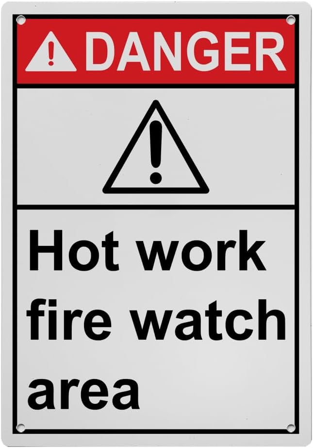 Weatherproof Vertical ANSI Hot Burn Sign (Hot work fire watch area) 8 ...