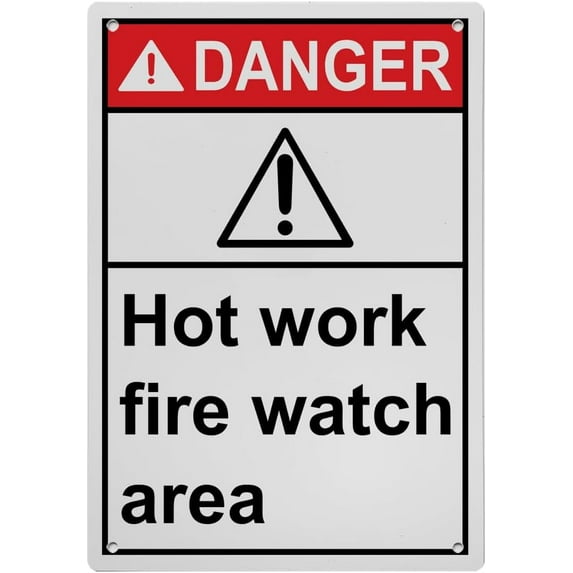 Weatherproof Vertical ANSI Hot Burn Sign (Hot work fire watch area) 8 ...