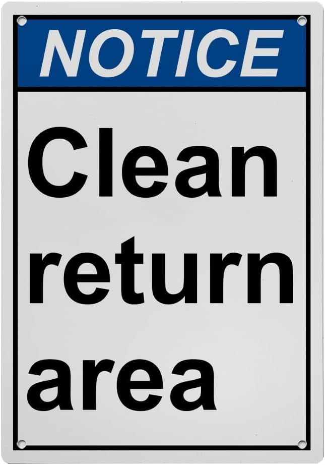 Weatherproof Vertical ANSI Housekeeping Sign (Clean return area) 8 in ...